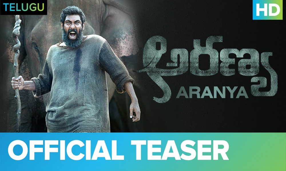 అరణ్య టీజర్ : రానా మహా అద్భుతం | hero rana latest movie aranya teaser ...